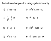 Factoring Polynomials Using Algebraic Identities Worksheets